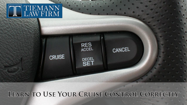 LEARN TO USE YOUR CRUISE CONTROL CORRECTLY!